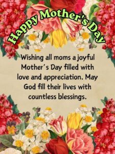 120+ Happy Mother’s Day Wishes, and Quotes for All Moms 2026